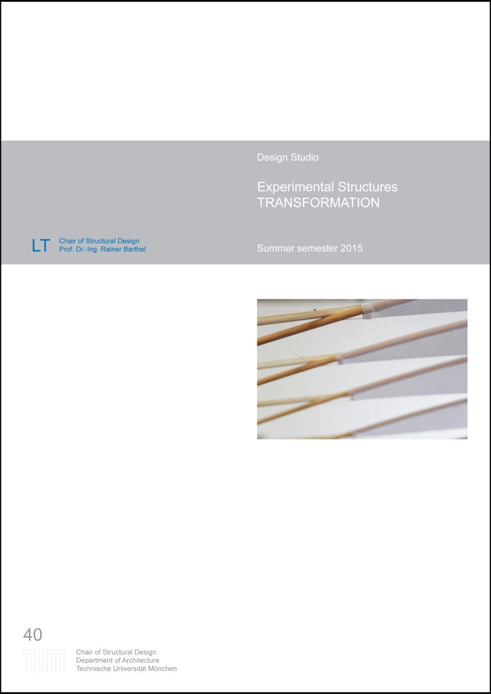 Experimental Structures, Transformation | Eike Schling